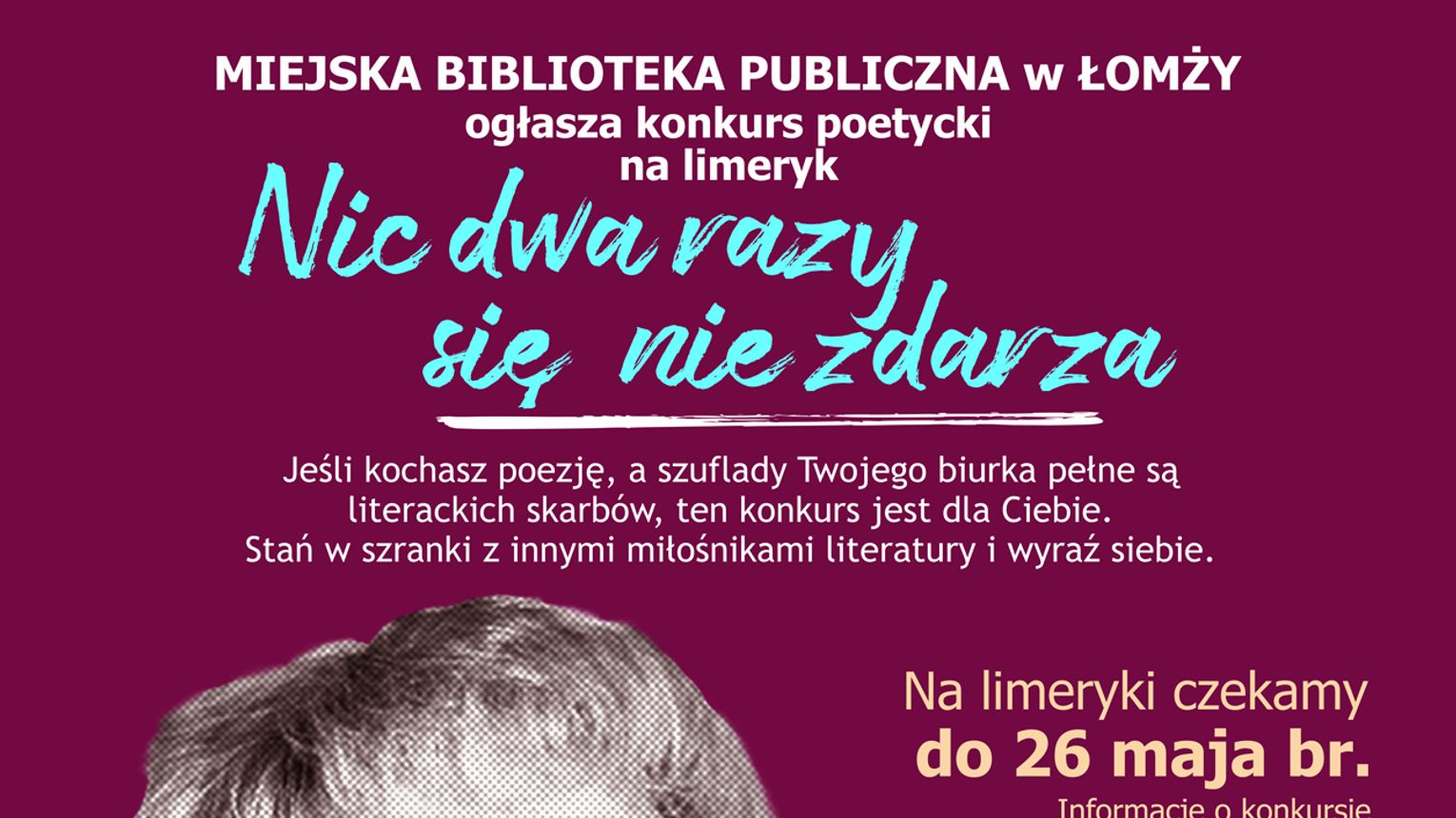 "Nic dwa razy się nie zdarza" – konkurs poetycki w Roku Wisławy ...